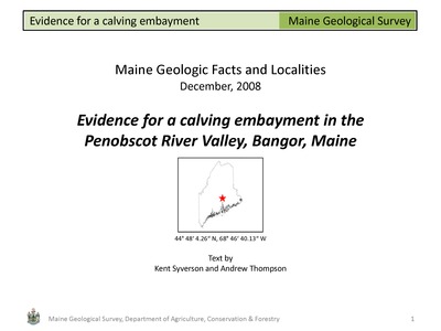 "Evidence for a calving embayment in the Penobscot River Valley" by ...